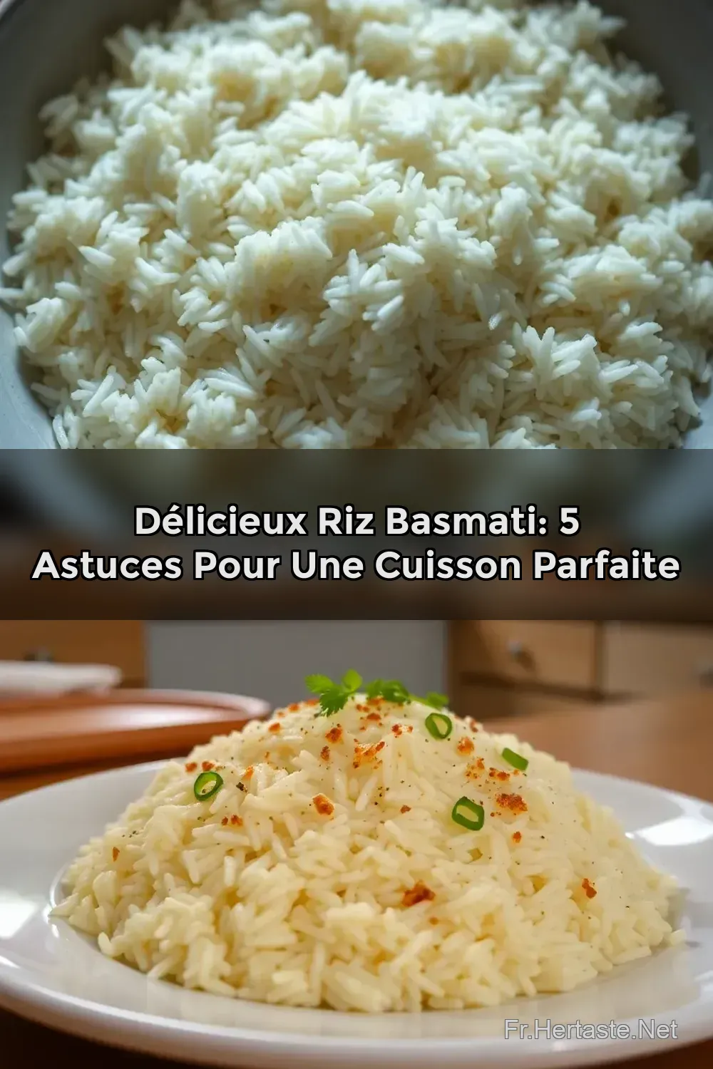 Cuisson du Riz Basmati Parfait: Ma Méthode Inratable